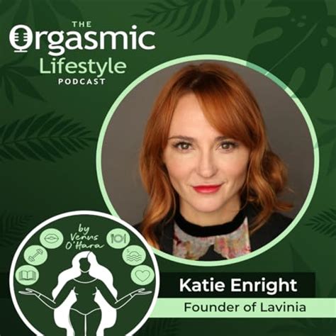 057 Religion Sex And Cannabis With Katie Enright Founder Of Lavinia