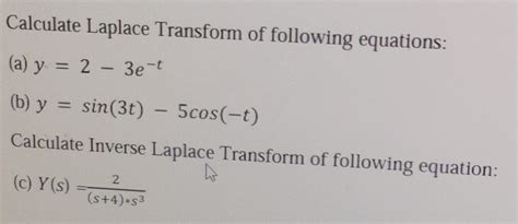 Solved Calculate Laplace Transform Of Following Equations