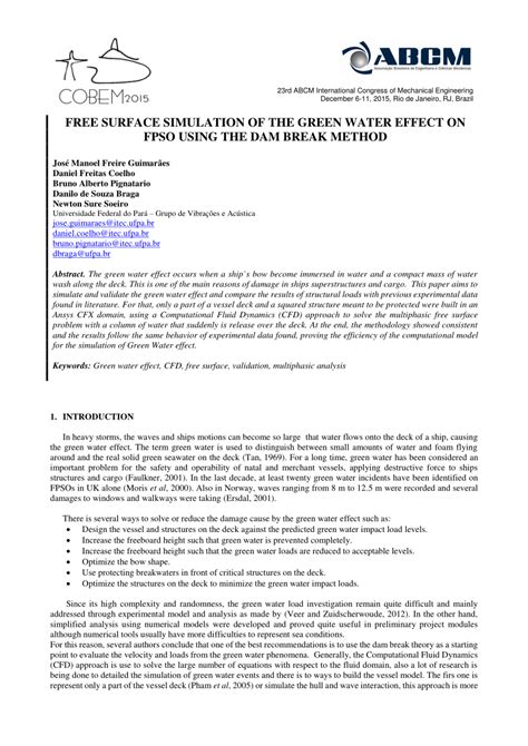 Pdf Free Surface Simulation Of The Green Water Effect On Fpso Using The Dam Break Method
