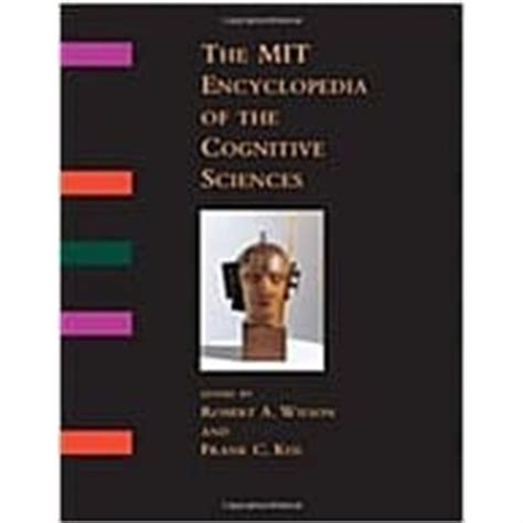 The Mit Encyclopedia Of The Cognitive Sciences Mitecs