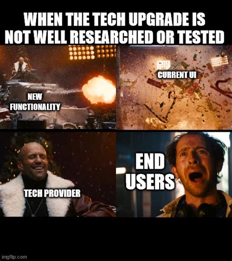 Tech Upgrade Imgflip