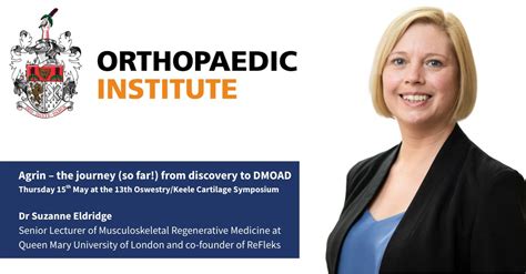 Come And Hear From Dr Suzanne Eldridge At The 13th Oswestry Keele Cartilage Symposium At Keele