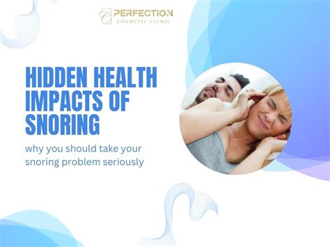 Hidden Health Impacts Of Snoring And Why You Should Take Your Snoring