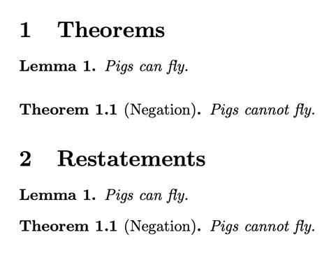 Theorems Ergonomic Restatable Environment TeX LaTeX Stack Exchange