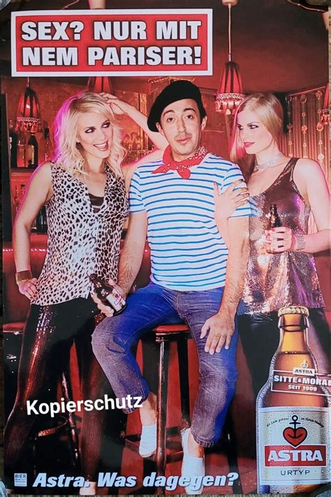 Astra Bier Werbung Sex Nur Mit Nem Pariser Foto Bild Top