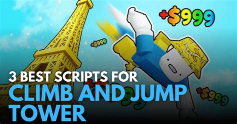 3 Powerful Scripts For Climb And Jump Tower