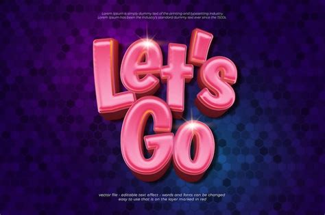 Premium Vector 3d Font Style Text Lets Go Editable Text Effect