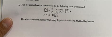 Solved For The Control System Represented By The Chegg Com