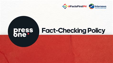 Fact Checking Policy Pressoneph