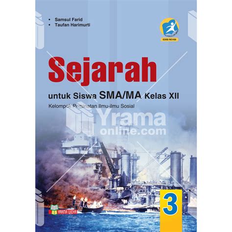 Jual BUKU SEJARAH SMA KELAS XII YRAMA WIDYA PEMINATAN Shopee Indonesia