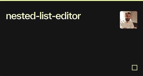 nested list editor codesandbox