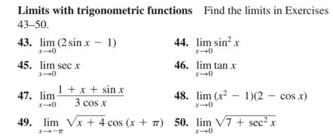 Answered Limits With Trigonometric Functions Find The Limits In