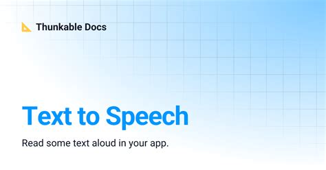 Text To Speech Thunkable Docs