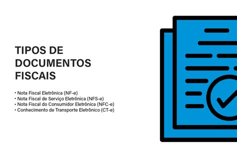 Documentos fiscais o que é importância e quais os tipos