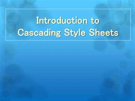 PPT Introduction To Cascading Style Sheets PowerPoint Presentation
