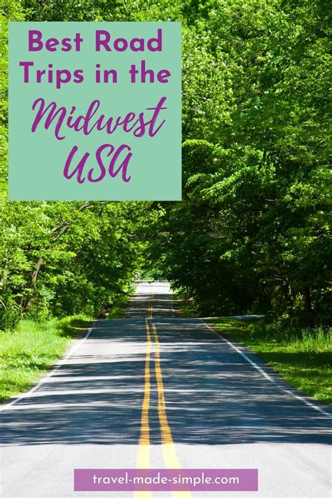13 Best Midwest Road Trips Midwest Road Trip Road Trip Fun Road