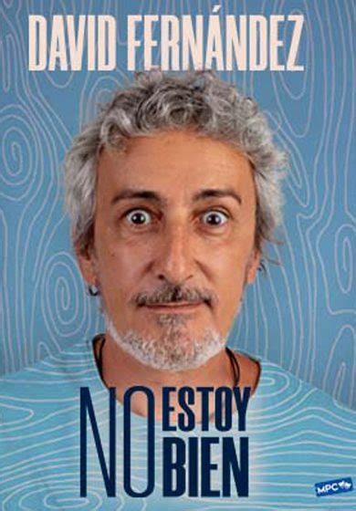 David Fernández No estoy bien Teatro Barcelona