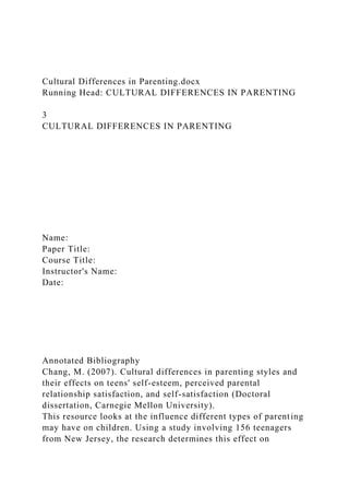 Cultural Differences In Parenting DocxRunning Head CULTURAL D Docx
