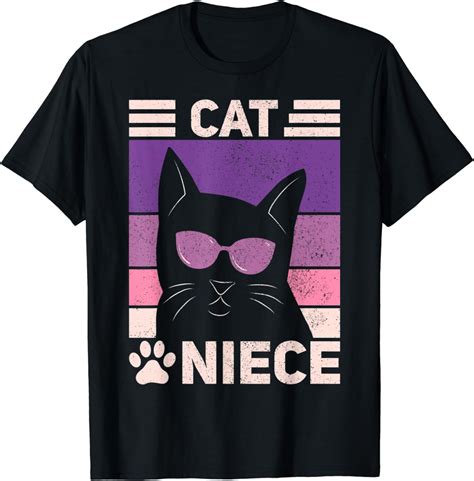 Black Cat Niece Women Cat Lover Girls Cat Themed Funny Cat T Shirt