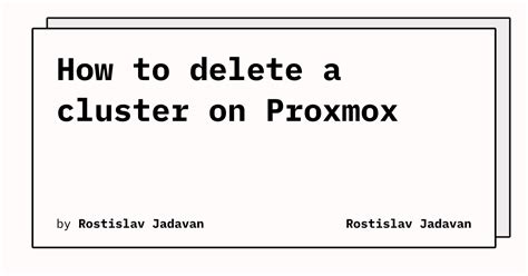 How To Delete A Cluster On Proxmox
