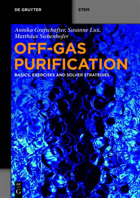 Off Gas Purification Basics Exercises And Solver Strategies Ebook Alletext