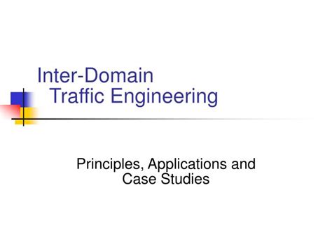 ppt inter domain traffic engineering powerpoint presentation free