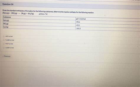 Solved Question 24 Given The Standard Enthalpies Of