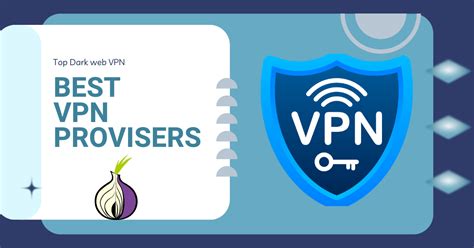 The 5 Best VPNs For The Darknet And Dark Web In 2025 Safe Private Fast