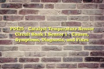 P Catalyst Temperature Sensor Circuit Bank Sensor