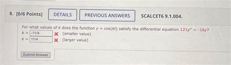 [solved] For What Values Of K Does The Function Y Cos Kt