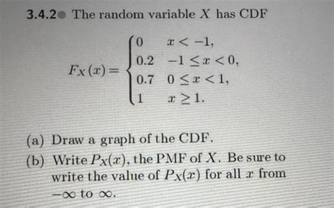 solved 3 4 2 the random variable x has cdf fx x 0 x