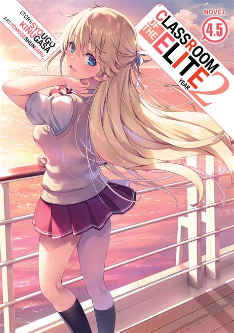 Classroom Of The Elite Year 2 Light Novel Vol 45 By Syougo