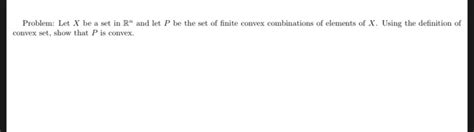 Solved Problem Let Be A Set In Rn And Let P Be The Set Of