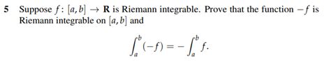 solved 5 suppose f [a b]→r is riemann integrable prove that