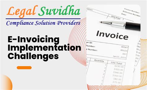 E Invoicing Implementation Challenges Legal Suvidha Providers