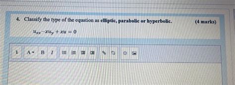 Solved 4 Classify The Type Of The Equation As Elliptic