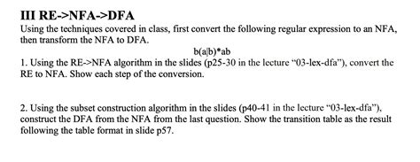 Solved Iii Re Nfa Dfa Using The Techniques Covered In