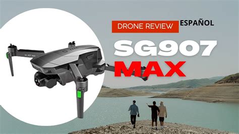 SG907 max drone Review Español - YouTube