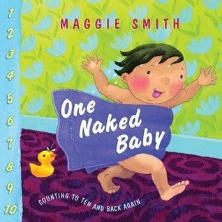 One Naked Baby By Maggie Smith Goodreads