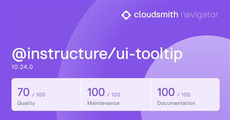 Instructure Ui Tooltip 10 24 0 Npm Package Quality Cloudsmith Navigator