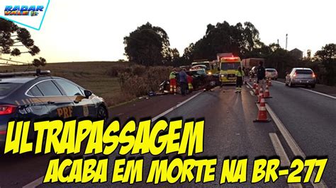 Ultrapassagem Mal Sucedida e Mulher MORRE em gravíssimo acidente na BR