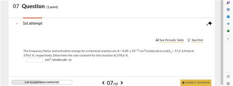 Solved The Frequency Factor And Activation Energy For A