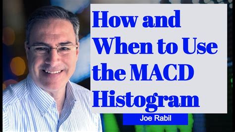 When And How To Use The MACD Histogram YouTube