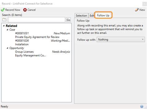 Scheduling Follow Up Actions When Recording Emails To Salesforce From Outlook Knowledge Base