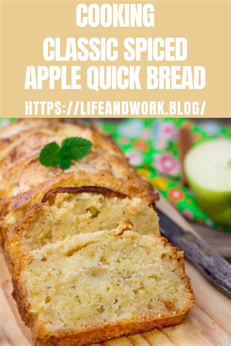 Classic Spiced Apple Quick Bread