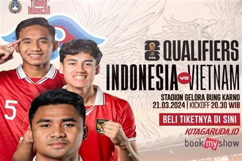 Jadwal Timnas Indonesia Vs Vietnam Kualifikasi Piala Dunia 2026