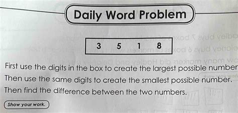 solved daily word problem 3 5 1 8 first use the digits in the box to