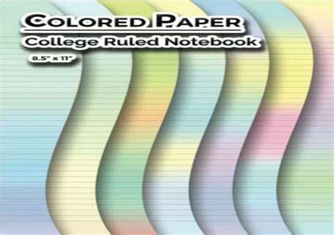 Ppt [pdf] Download Colored Notebook Paper College Ruled Standard