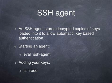 Ppt Getting The Most From Ssh Powerpoint Presentation Free Download