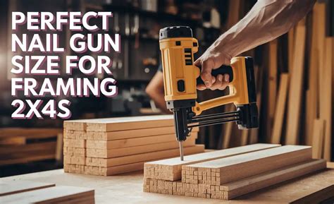 Optimal Nail Length For 2x4 Framing Explained Nailer Guy